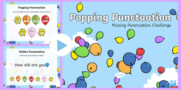 Popping Punctuation PowerPoint | SPaG Quiz | Twinkl
