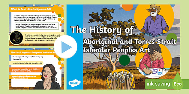 The History of Aboriginal Art PowerPoint - Twinkl
