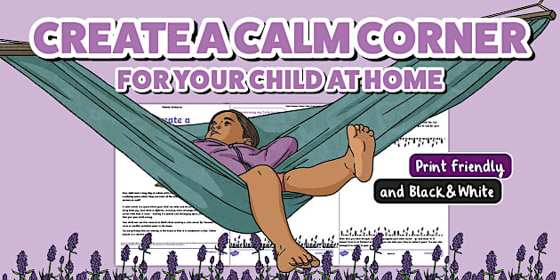 IP Parent Resource: Create a Calm Corner for Your Child