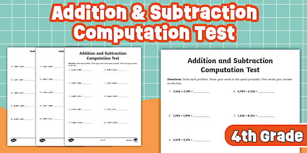Fourth Grade Math Addition and Subtraction Computation Test