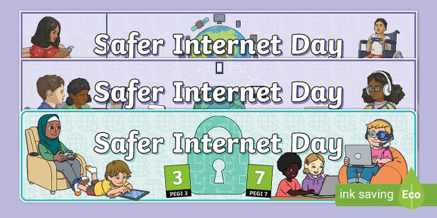 Safer Internet Day Banner Whole School Pack | Twinkl Computing Safer Internet Day Banner Whole School Pack | Twinkl Computing