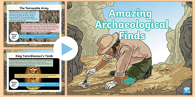 Amazing Archaeological Finds PowerPoint (teacher made)