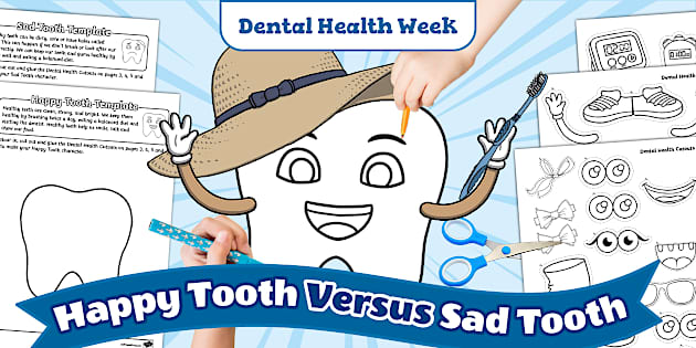 Dental Health Week Happy Tooth Versus Sad Tooth Craft Instructions