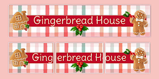 Gingerbread-Themed Gingerbread House Display Banner - Twinkl