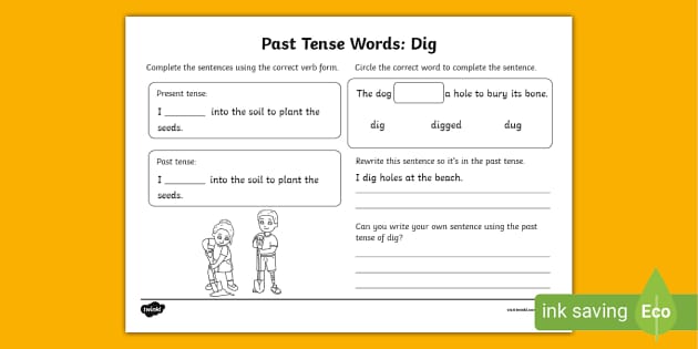 Past Tense Words - Dig Worksheet (teacher made) - Twinkl