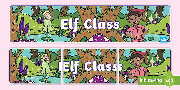 Elf Class Display Banner (Hecho por educadores) - Twinkl Elf Class Display Banner (Hecho por educadores) - Twinkl