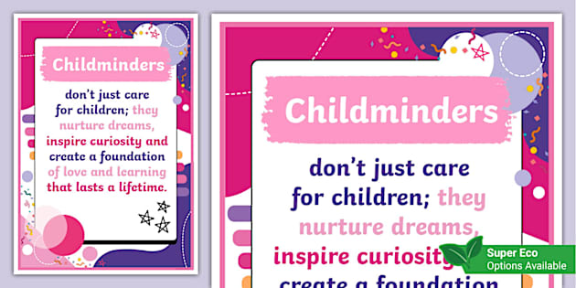 Childminders Don’t Just… Inspirational Poster - Twinkl