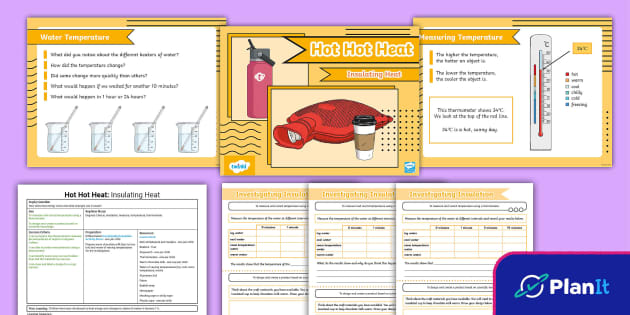 Yr 3 Science Hot Hot Heat Lesson 6 Insulating Heat - Twinkl