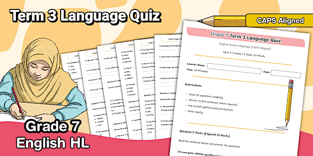 Grade 7 - English Home Language - Term 3 - Language Quiz (CAPS Aligned)