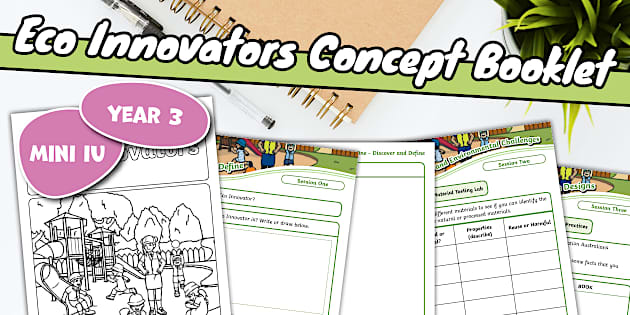 Mini IU Year 3 Eco Innovators Concept Booklet - Twinkl