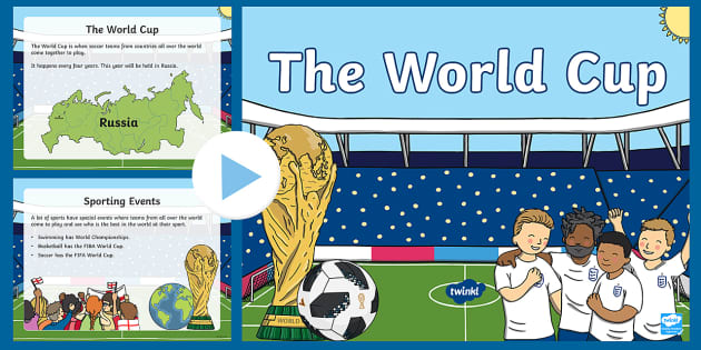 World Cup Informational PowerPoint (teacher made)
