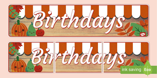 Autumn Market-Themed Birthdays Display Banner (teacher made)