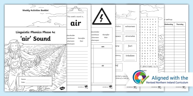 NI Linguistic Phonics Phase 4c 'air' Sound Weekly Activities Booklet
