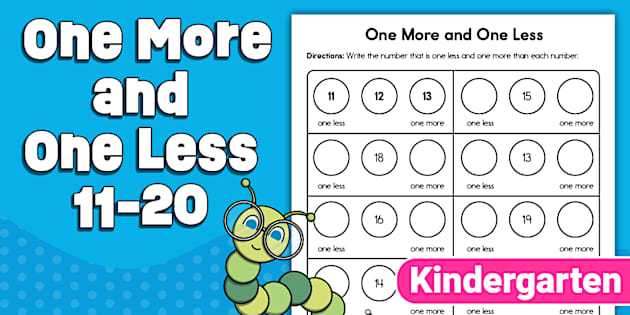 Kindergarten One More and One Less Numbers 11-20 Worksheet