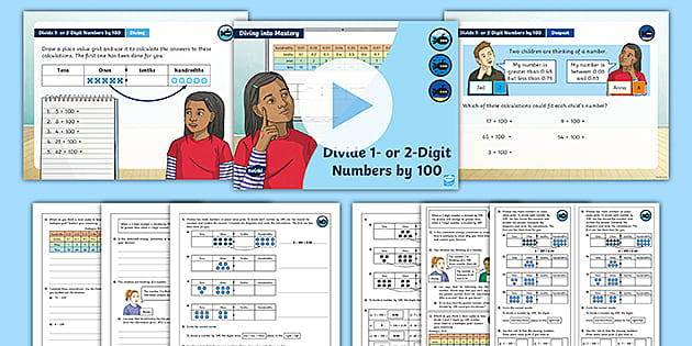 👉 Year 4 DiM : Step 10 Divide a 1- or 2-Digit Number by 100