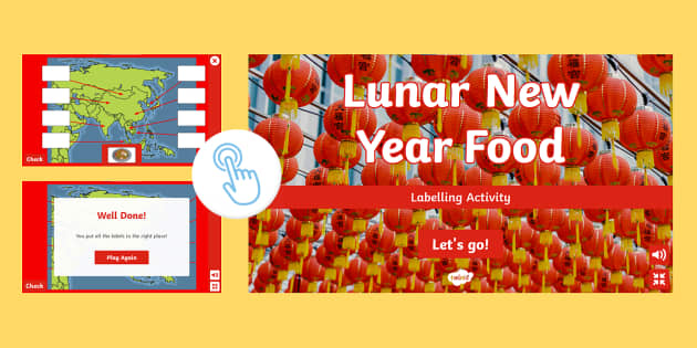 Lunar New Year Food Labelling Activity (teacher made) Lunar New Year Food Labelling Activity (teacher made)