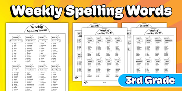 Third Grade Weekly Spelling Word Lists
