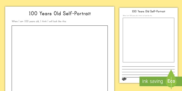 When I'm 100 Years Old Self-Portrait Activity - Twinkl