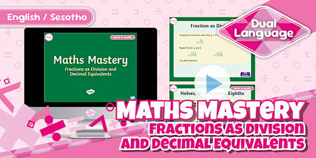 Grade 4 Maths - Term 3 - Maths Mastery Fractions as Division and ...