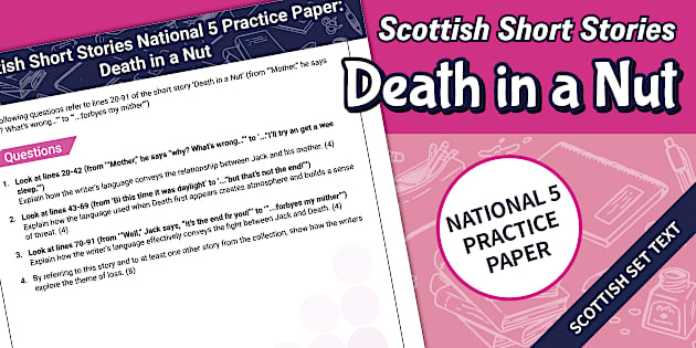 National 5 Practice Paper: Death in a Nut