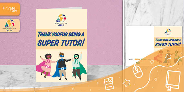 Thank You for Being a Super Tutor Card | Twinkl Party