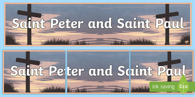 Saint Peter and Saint Paul Display Banner (teacher made)