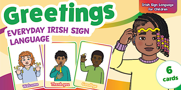 Everyday Irish Sign Language: Greetings