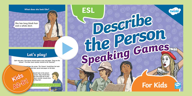 ESL Describe the Person: Speaking Game [Kids, A2-B1]