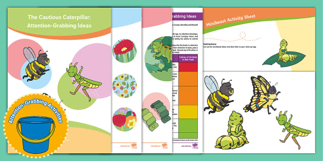 The Cautious Caterpillar Attention-Grabbing Activities