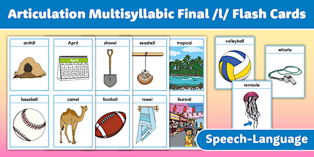 Articulation Multisyllabic Final /l/ Words Flash Cards