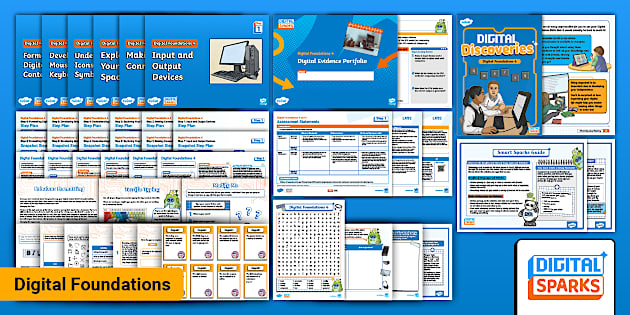 Digital Sparks: Digital Foundations 4: Unit Pack - Computing