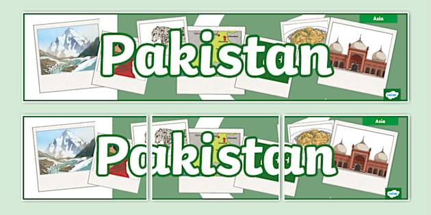 KS2 Pakistan Display Banner - Geography - Asia - Twinkl