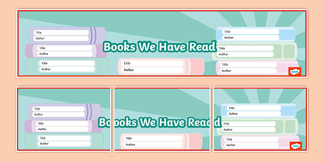 Books We Have Read Display Banner (Hecho por educadores) Books We Have Read Display Banner (Hecho por educadores)