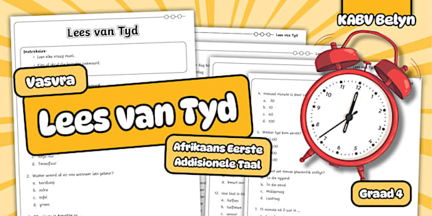 Graad 4 Afrikaans Eerste Addisionele Taal - Lees van Tyd - Vasvra (KABV ...