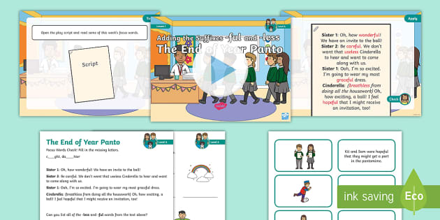 Adding -ful and -less Lesson Plan - Level / Phase 6 Week 28 Lesson 1 Twinkl