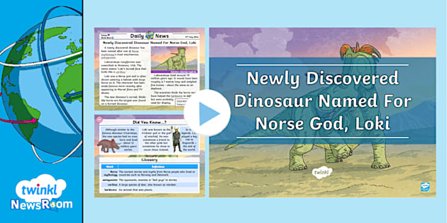 Newly Discovered Dinosaur Named For Norse God, Loki | Twinkl Resources