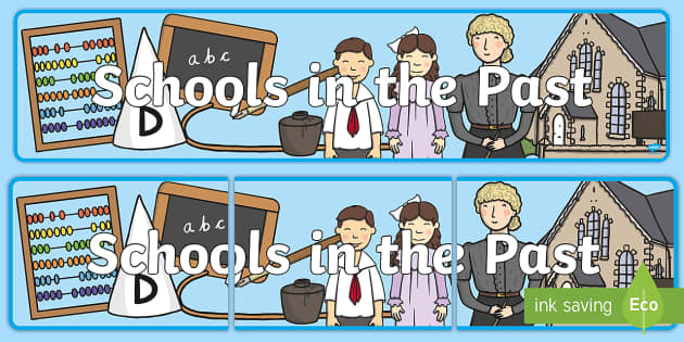 KS1 Schools in the Past Display Banner (teacher made)
