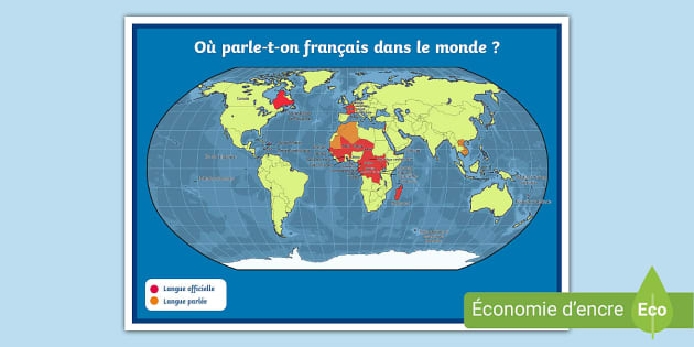 Où parle-t-on français dans le monde ? (teacher made)