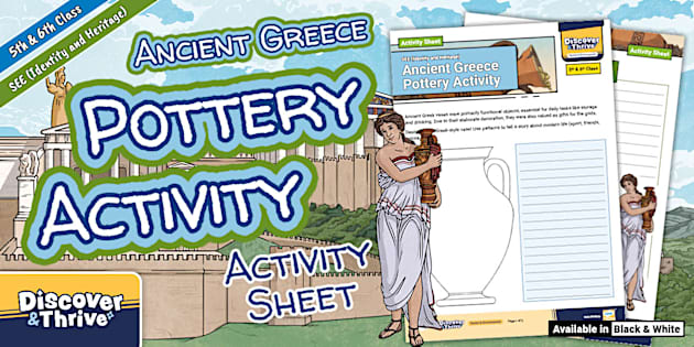 Ancient Greece Pottery Activity (5th & 6th Class)