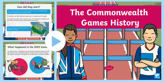 History of the Commonwealth Games PowerPoint