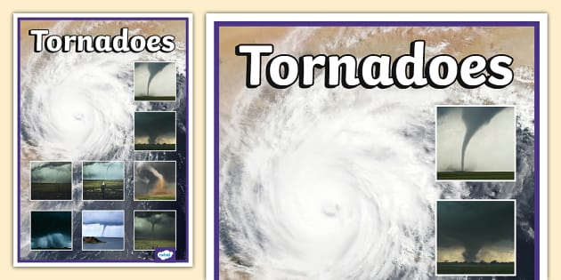 Tornadoes Photo Display Poster (Teacher-Made) - Twinkl