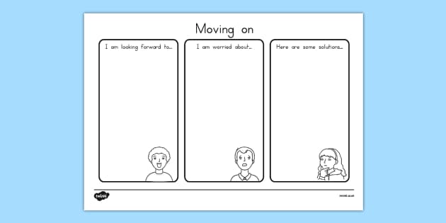 FREE! - Moving On Worksheet (teacher made) - Twinkl