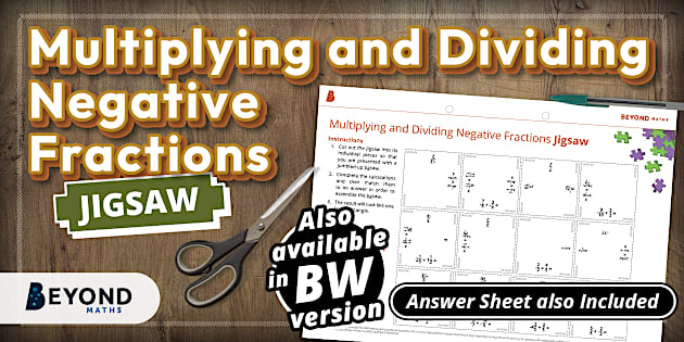 Multiplying and Dividing Negative Fractions Jigsaw