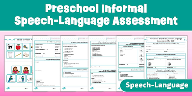 Preschool Informal Speech-Language Assessment for SLP