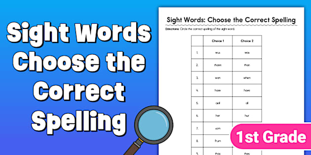 Sight Words Choose the Correct Spelling Worksheet