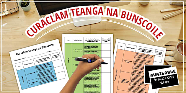 Curaclam Teanga na Bunscoile Rang 5 agus 6 Scríbhneoireacht Céim 4