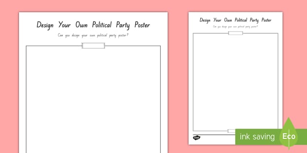 Design Your Own Political Party Poster Activity