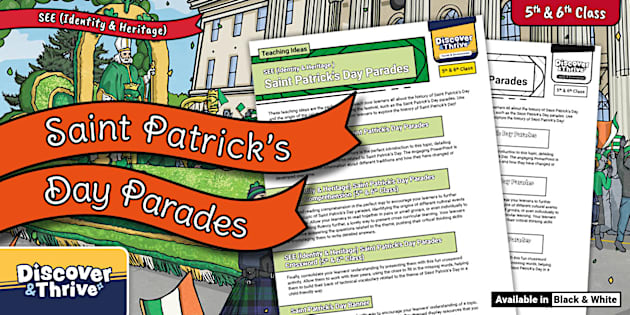 SEE (Identity & Heritage) Saint Patrick's Day Parades Teaching Ideas ...