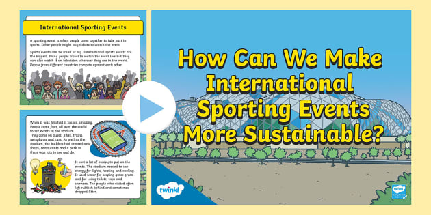 How Can We Make Sporting Events More Sustainable? - Twinkl