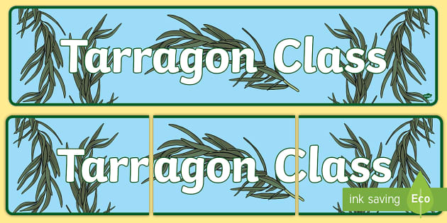 Tarragon Class Display Banner (Hecho por educadores) Tarragon Class Display Banner (Hecho por educadores)